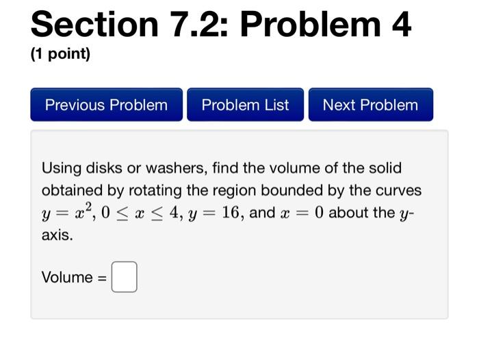 Solved Section 7.2: Problem 4 (1 point) Previous Problem | Chegg.com