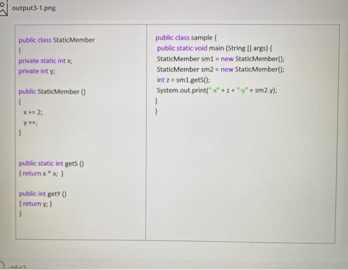 Solved Output3 1png Public Class Staticmember Private 8406