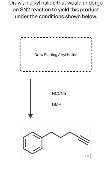 Solved Draw an alkyl halide that would undergo an SN2 | Chegg.com Solved Draw an alkyl halide that would undergo an SN2 | Chegg.com