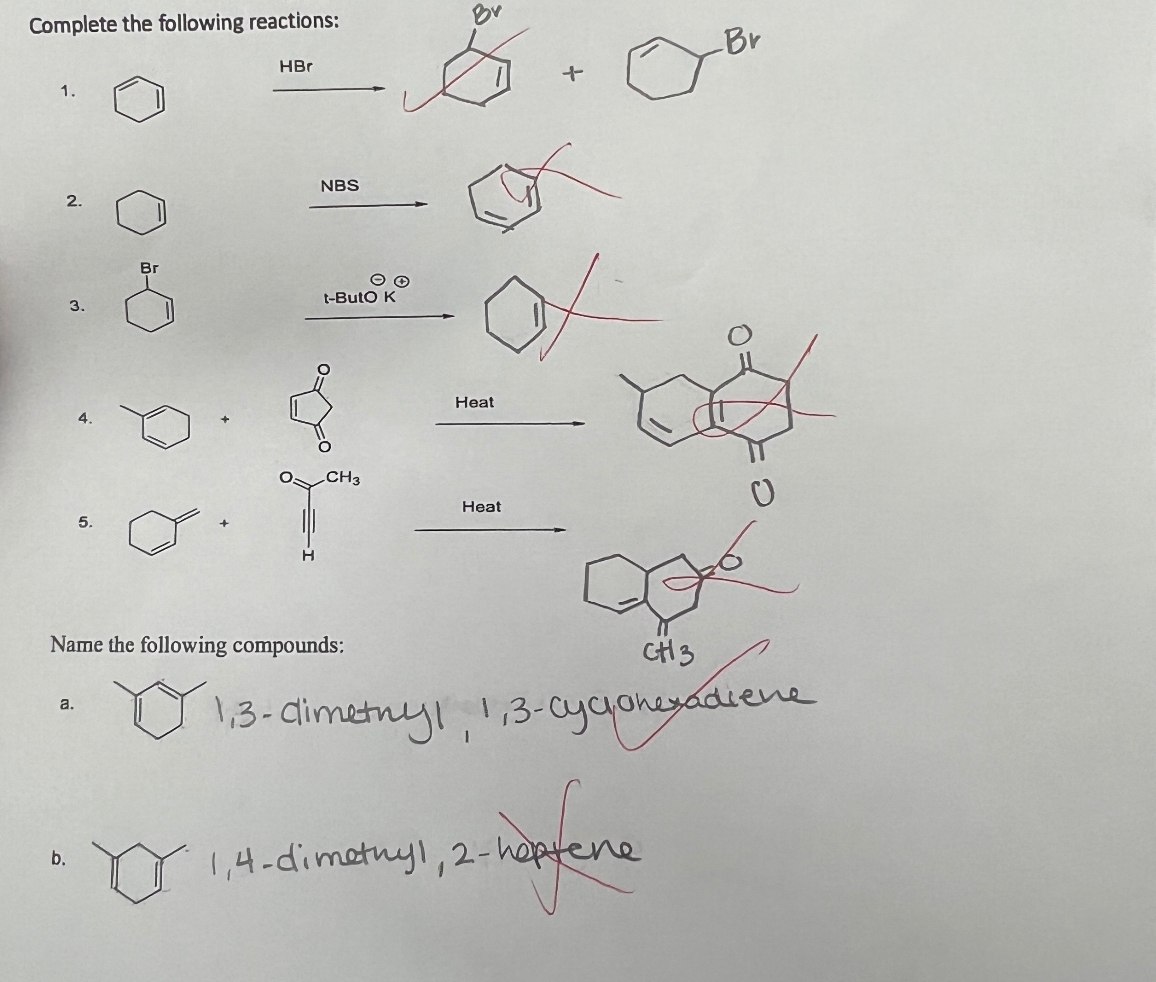 Solved Complete the following reactions:1.HBrHeat0 ﻿HeatName | Chegg.com