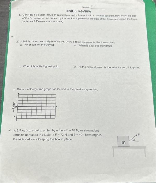 Solved 1. Consider a collision between a small car and a | Chegg.com