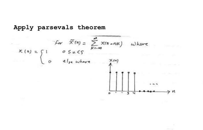 Solved Apply Parsevals Theorem N5 2 For N