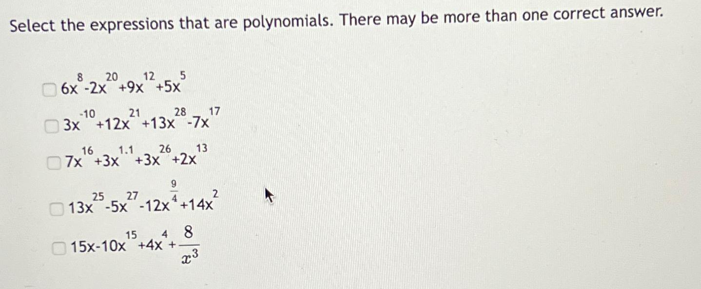 Solved Select the expressions that are polynomials. There | Chegg.com