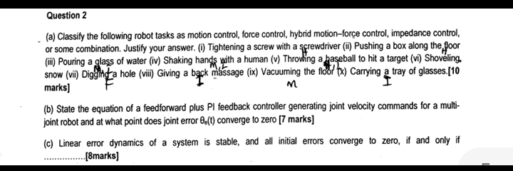 Solved (a) Classify the following robot tasks as motion | Chegg.com