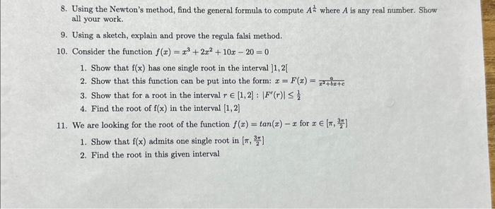 Solved 8. Using the Newton's method, find the general | Chegg.com