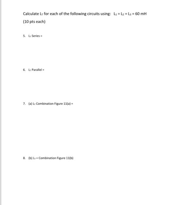 Solved Calculate L1 for each of the following circuits | Chegg.com