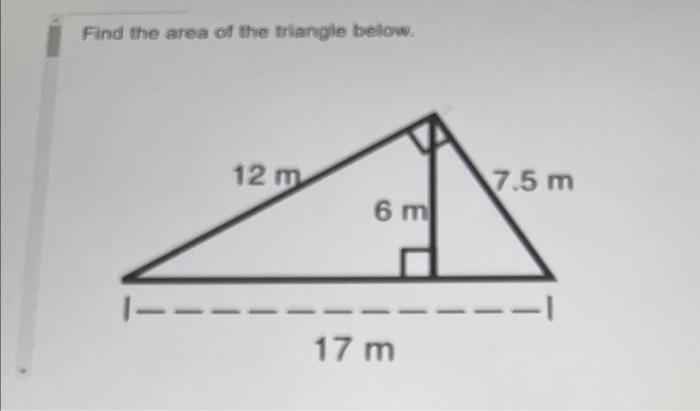 Solved Find the area of the tringle below. | Chegg.com