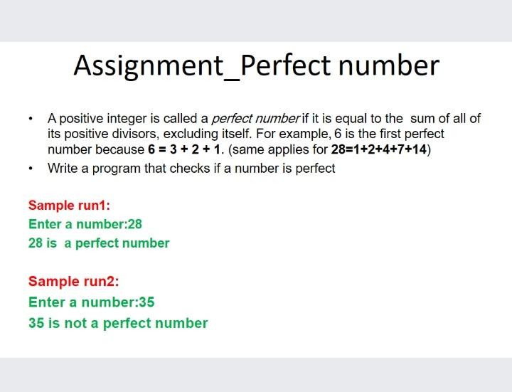 Solved Assignment_Perfect number . A positive integer is | Chegg.com