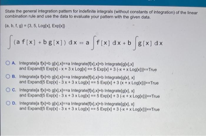 Solved State the general integration pattern for indefinite | Chegg.com