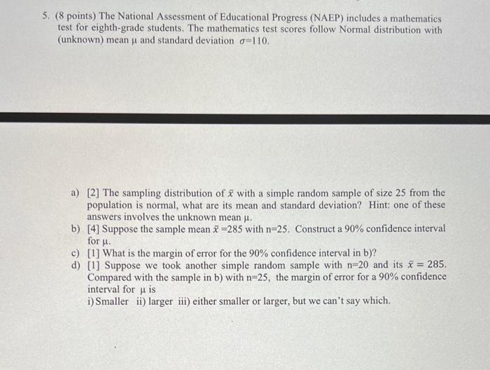Solved 5. ( 8 points) The National Assessment of Educational | Chegg.com