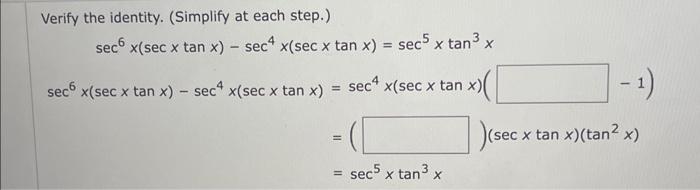 Solved Verify the identity. (Simplify at each step.) | Chegg.com