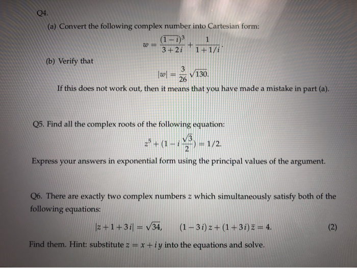 Solved Q4 (a) Convert the following complex number into | Chegg.com