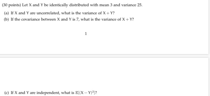 Solved (30 points) Let X and Y be identically distributed | Chegg.com