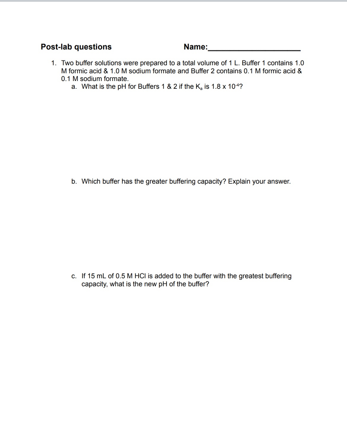 Solved Post-lab questionsNameTwo buffer solutions were | Chegg.com
