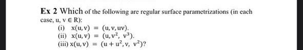 Solved Ex 2 Which of the following are regular surface | Chegg.com