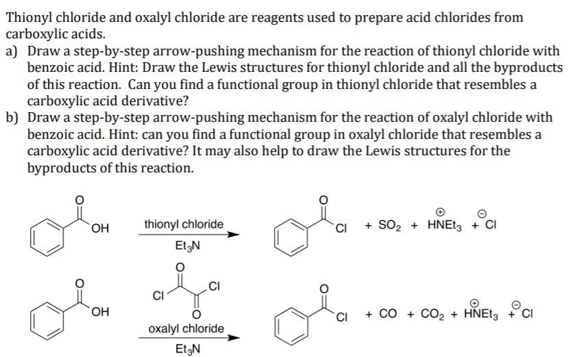 Solved Thionyl chloride and oxalyl chloride are reagents | Chegg.com