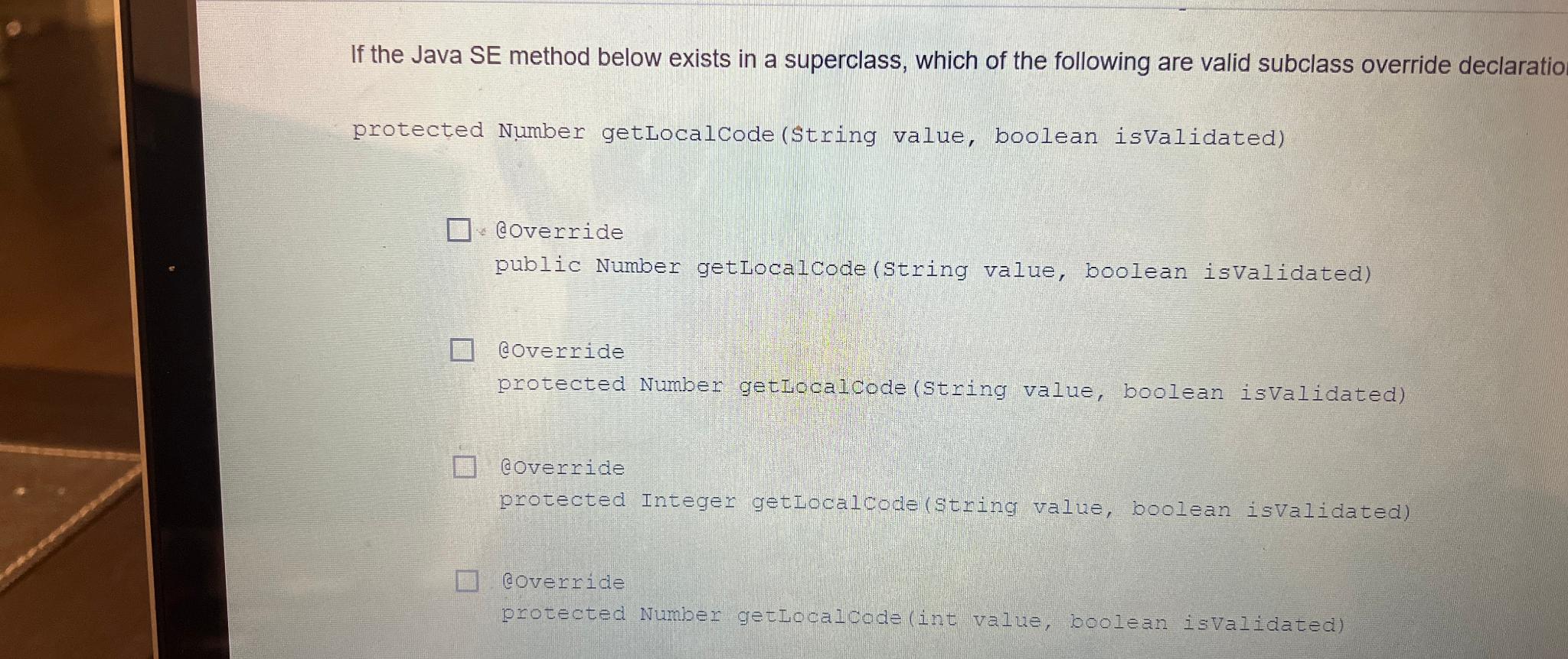 Solved If the Java SE method below exists in a superclass, | Chegg.com