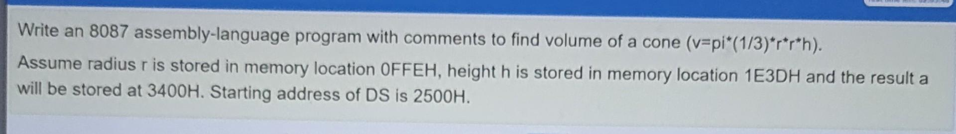 Solved Write an 8087 assembly-language program with comments | Chegg.com