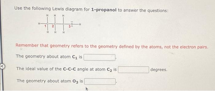 Solved Use the following Lewis diagram for 1-propanol to | Chegg.com