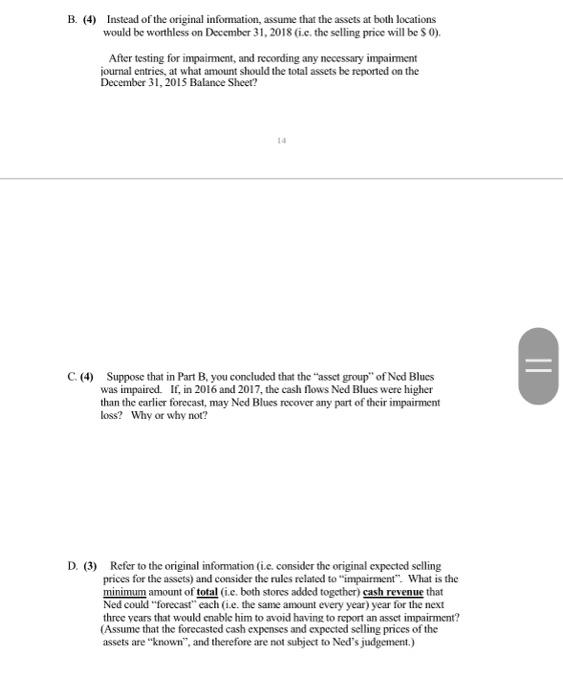 Solved Problem 4 (15 Points) - Asset Impairment Ned Blues | Chegg.com