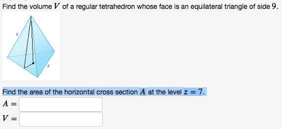 Solved Find the volume V of a regular tetrahedron whose face | Chegg.com