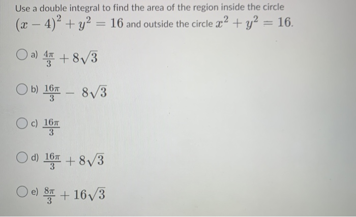 Solved Use a double integral to find the area of the region | Chegg.com