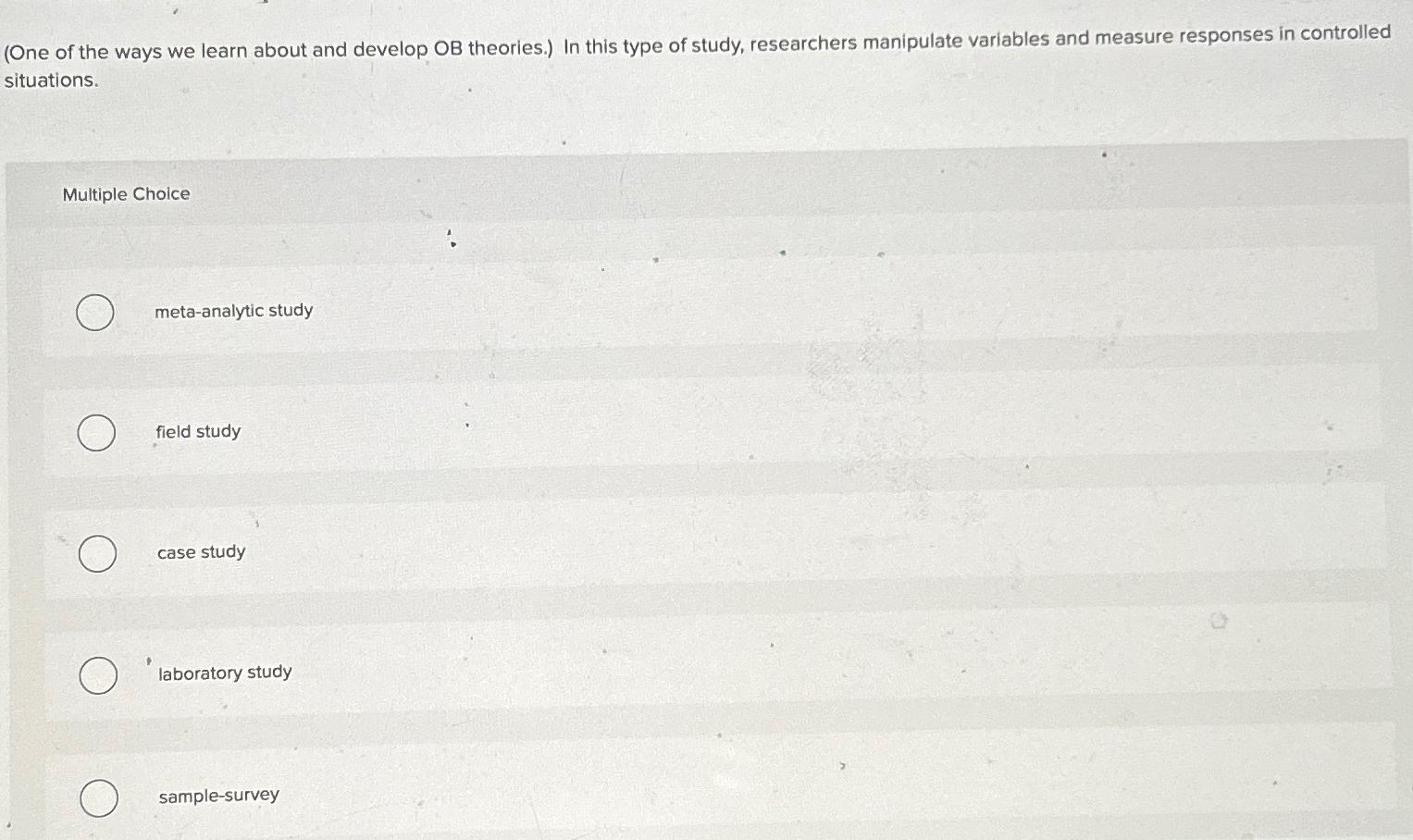 Solved (One of the ways we learn about and develop OB | Chegg.com
