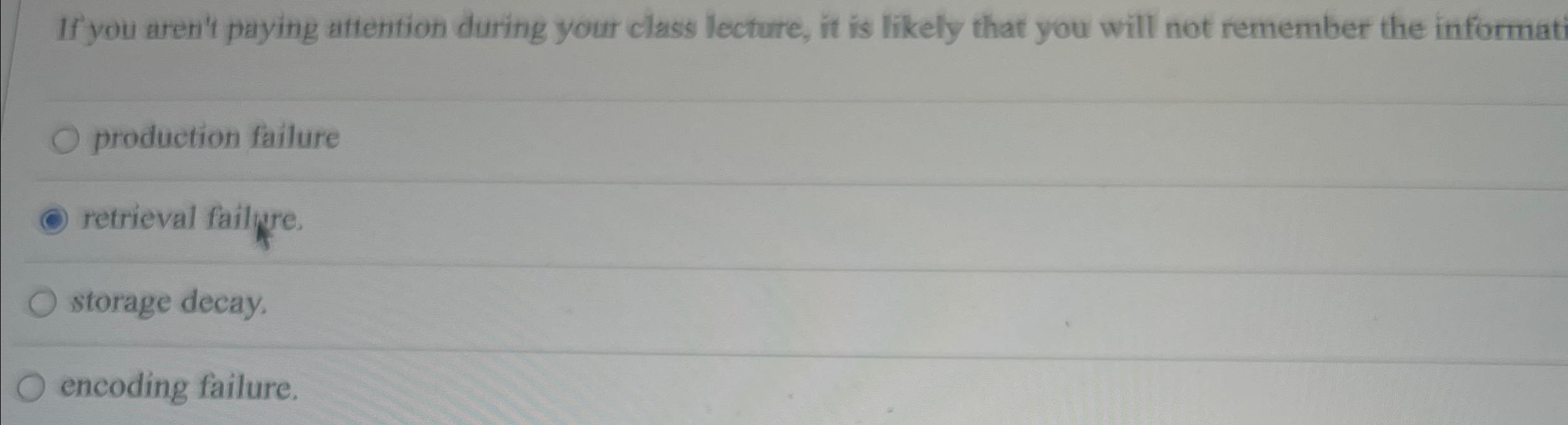 Solved If you aren't paying attention during your class | Chegg.com