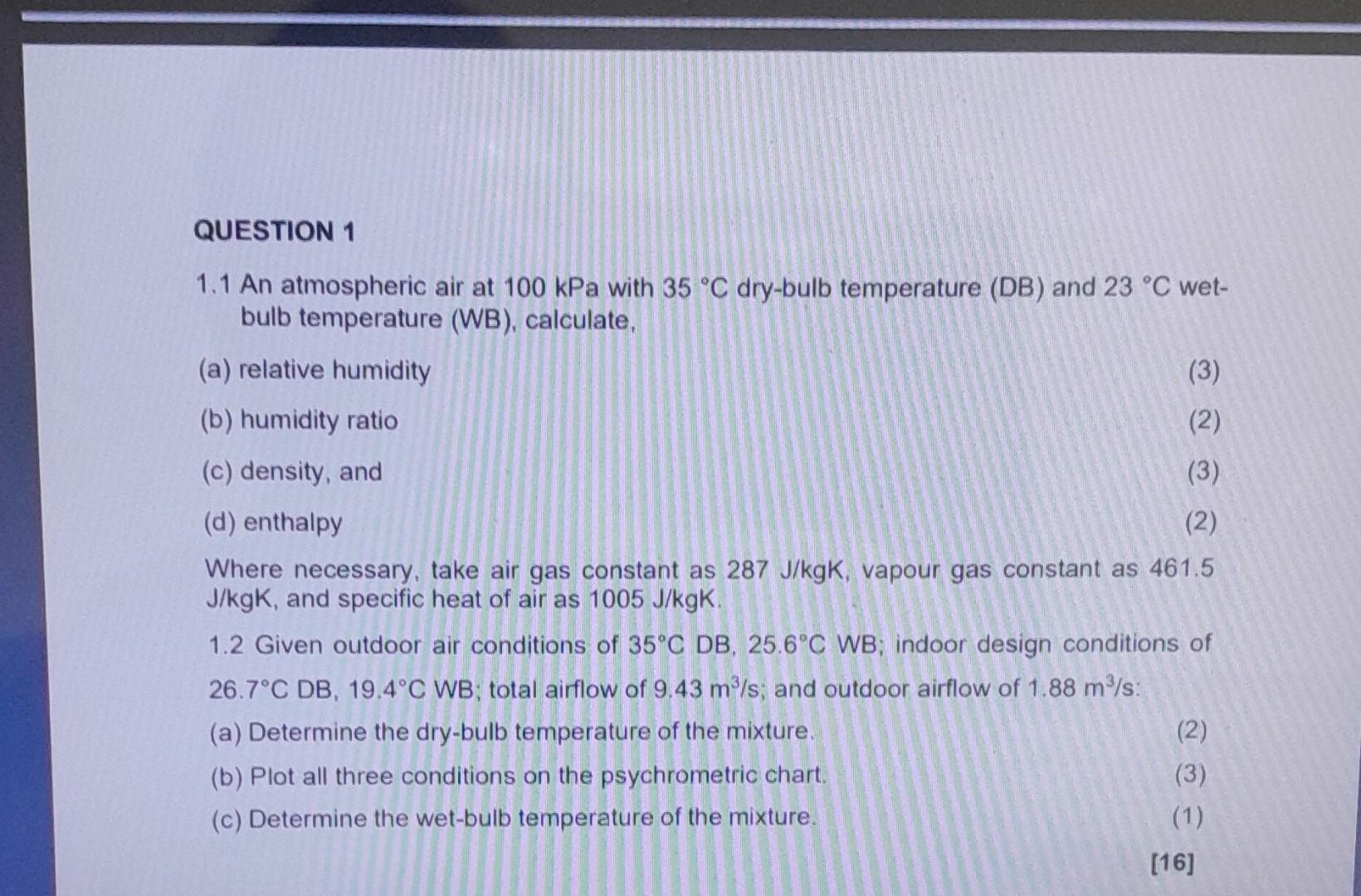 Solved 1.1 An atmospheric air at 100kPa with 35∘C dry-bulb | Chegg.com