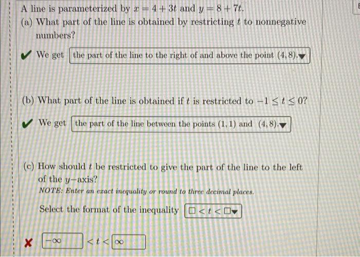 Solved A line is parameterized by x = 4 + 3t and y = 8 + 7t. | Chegg.com