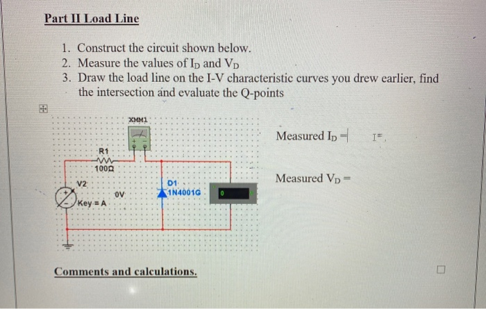 Solved Part II Load Line 1. Construct the circuit shown | Chegg.com