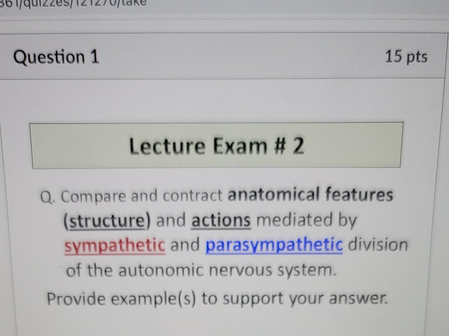 Solved 3b1/ Question 1 15 pts Lecture Exam # 2 Q. Compare | Chegg.com