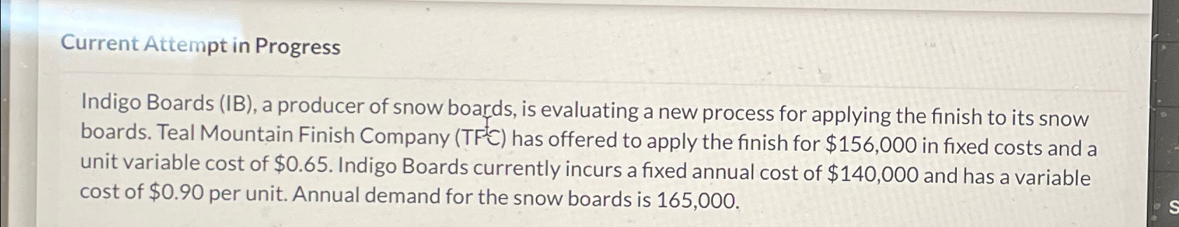 Solved Indigo Boards (IB), ﻿a producer of snow boards, is | Chegg.com