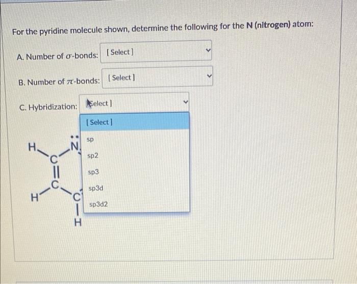 Solved For the pyridine molecule shown, determine the | Chegg.com