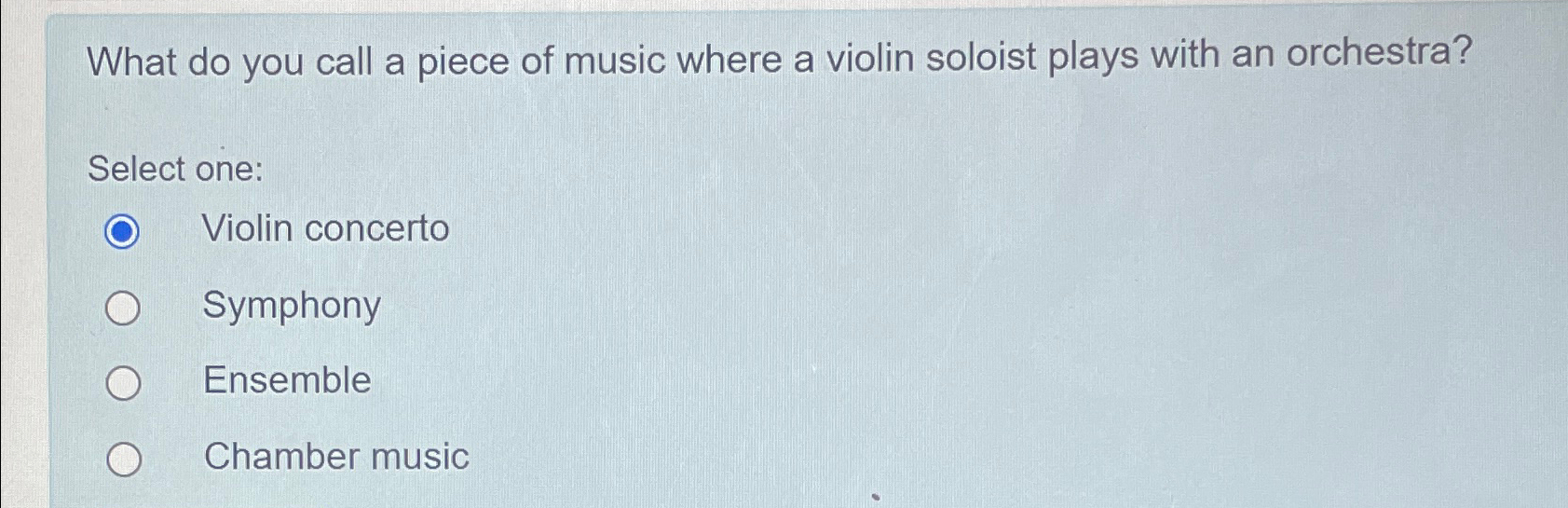 What do you call a piece of music where a violin | Chegg.com