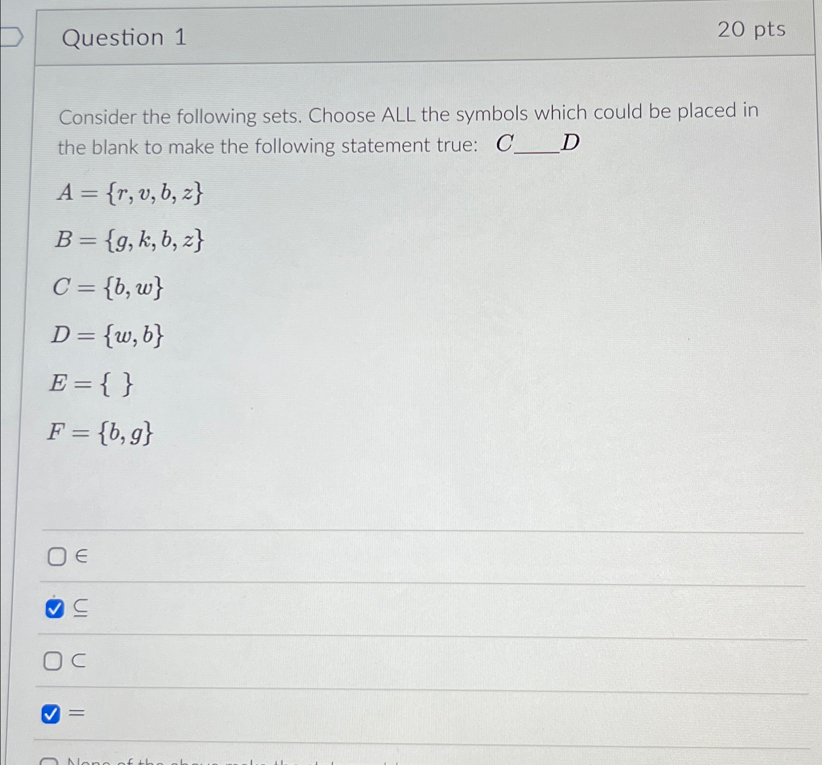 Solved Question 1\\n20 pts\\nConsider the following sets. | Chegg.com