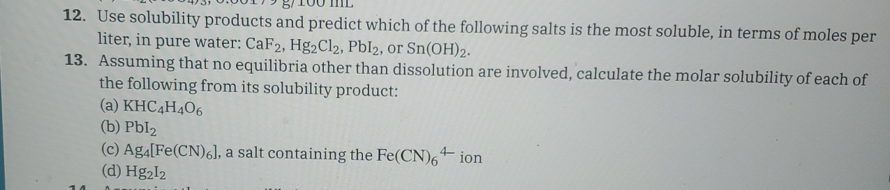 Solved Use solubility products and predict which of the | Chegg.com