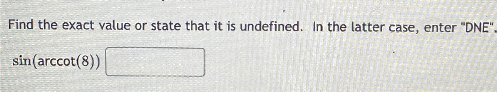 Find the exact value or state that it is undefined. | Chegg.com