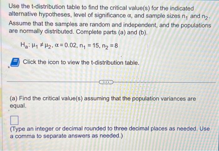 Solved part a question: find the critical value(s) assuming | Chegg.com