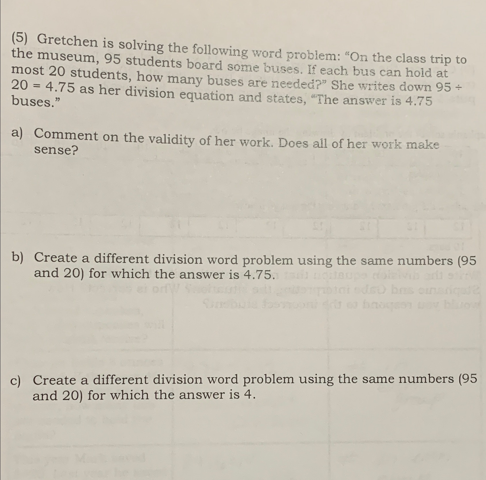 Solved (5) ﻿Gretchen is solving the following word problem: | Chegg.com