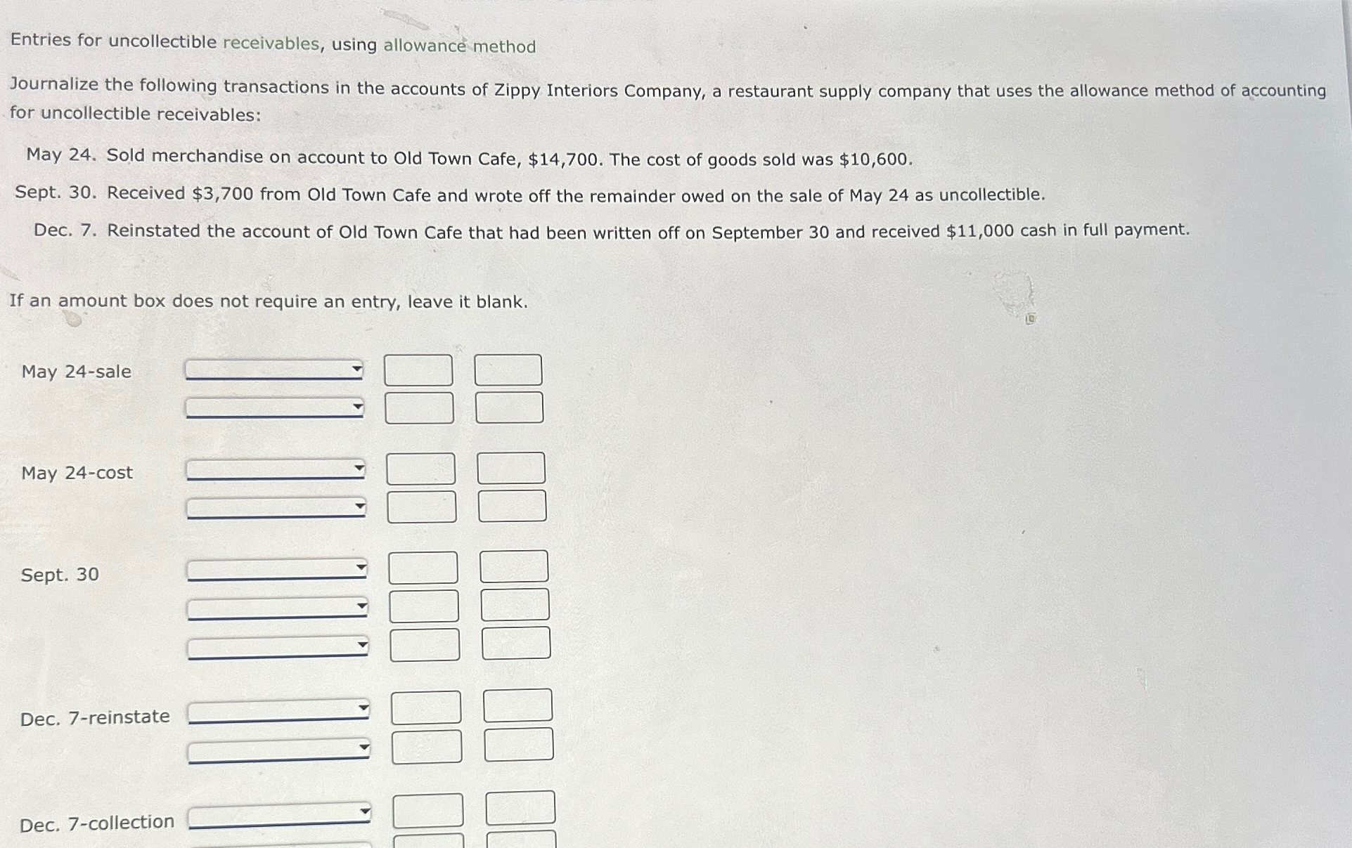 Solved Entries for uncollectible receivables, using | Chegg.com