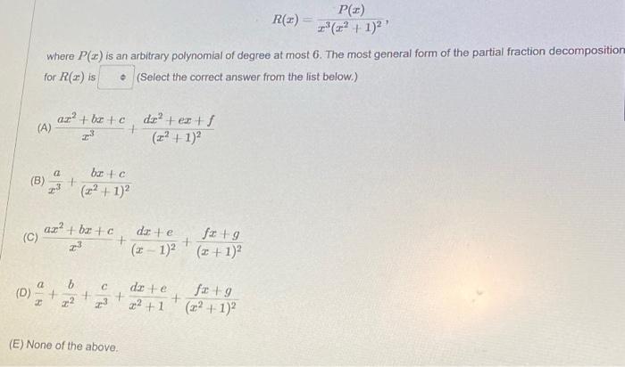 Solved P(2) R(3) (1) where P() is an arbitrary polynomial of | Chegg.com