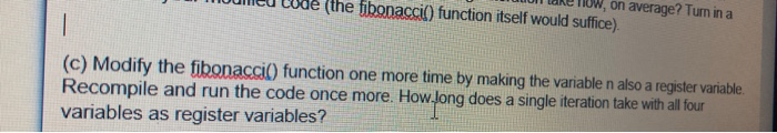 Solved How To Make Variable In The Fibonacci Function A