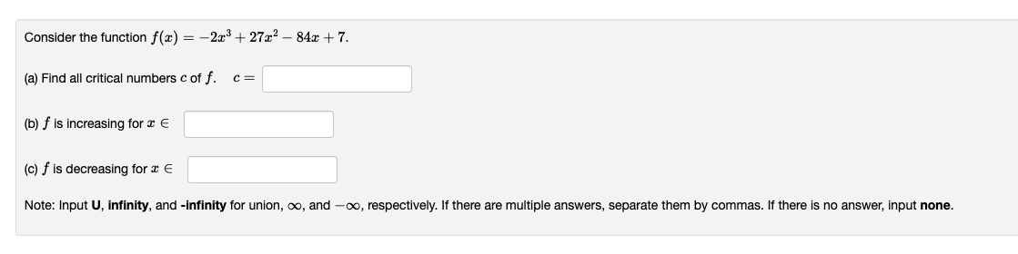 Solved Consider The Function F X 2x3 27x2 84x 7 A find