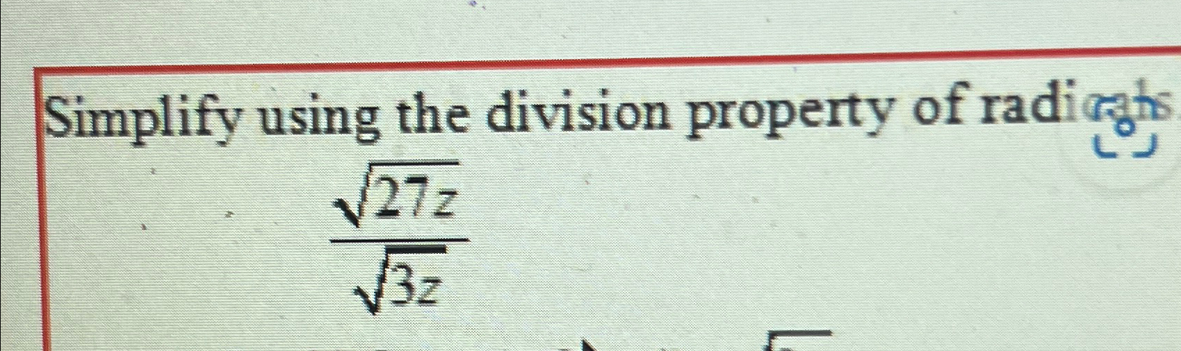 Solved Simplify using the division property of | Chegg.com