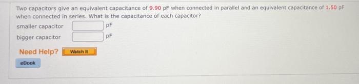 Solved Two capacitors give an equivalent capacitance of | Chegg.com