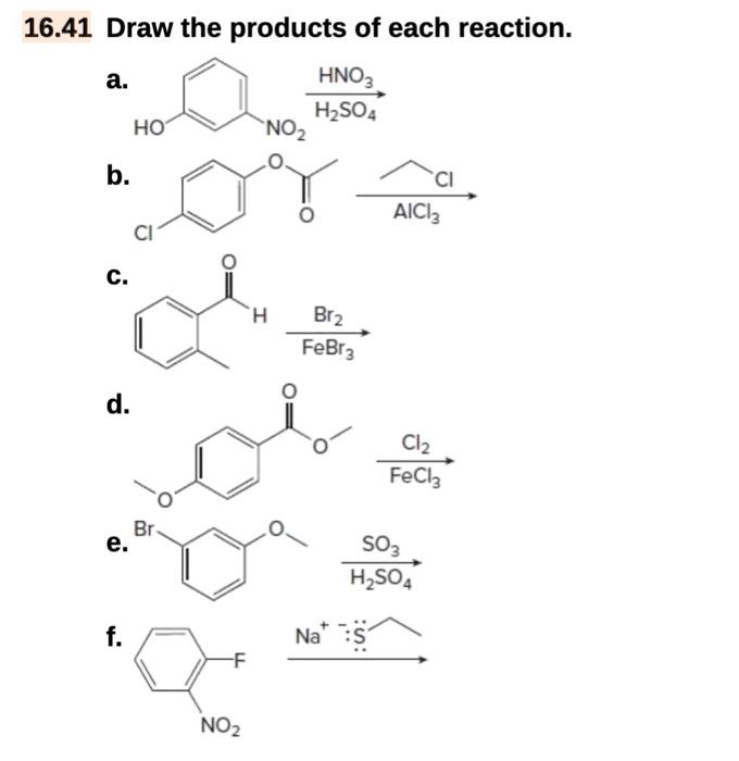 Solved 16.41 Draw the products of each reaction. HNO3 H₂SO4 | Chegg.com