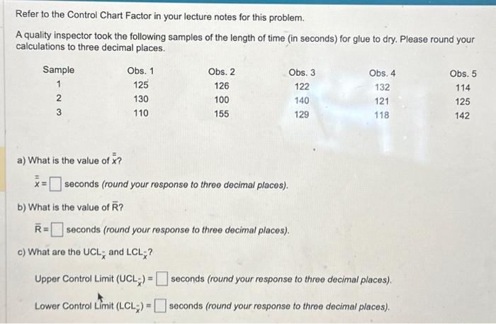 Solved Refer to the Control Chart Factor in your lecture | Chegg.com