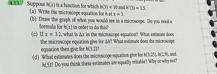 Solved 13. Suppose h(x) is a function for which h(3)=10 and | Chegg.com