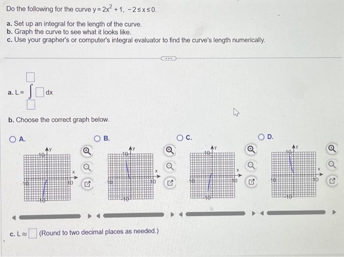 Solved Do the following for the curve y=2x2+1,−2≤x≤0. a. Set | Chegg.com